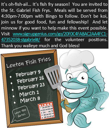 Fish Fry Volunteer Sign Up – St. Gabriel the Archangel Catholic Church